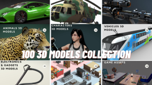 100 3D Models Collection - Ready For Games, Animation, AR, VR, Metaverse, Unity, Unreal Engine ...