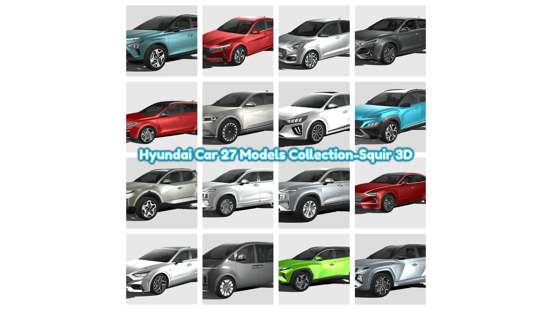 Hyundai Car 27 Models Collection-Squir 3D - deep3dsea